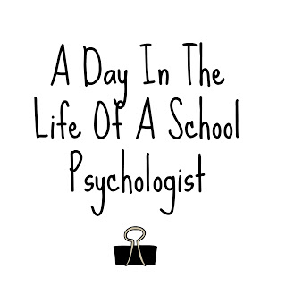 A day in the life of a school psychologist | The Calming Corner
